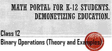 Class 12 Binary Operations – ICSE / ISC / CBSE Mathematics Portal for ...